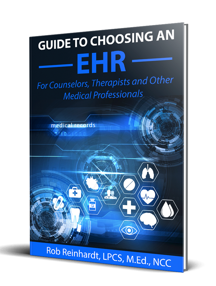 Choosing an EHR for your Private Practice - Tame Your Practice